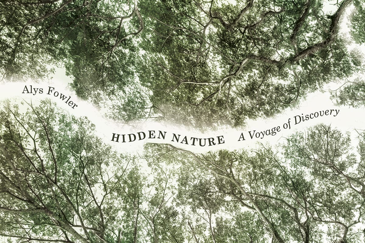 Hidden Nature - A Voyage of Discovery by Alys Fowler | Towpath Talk
